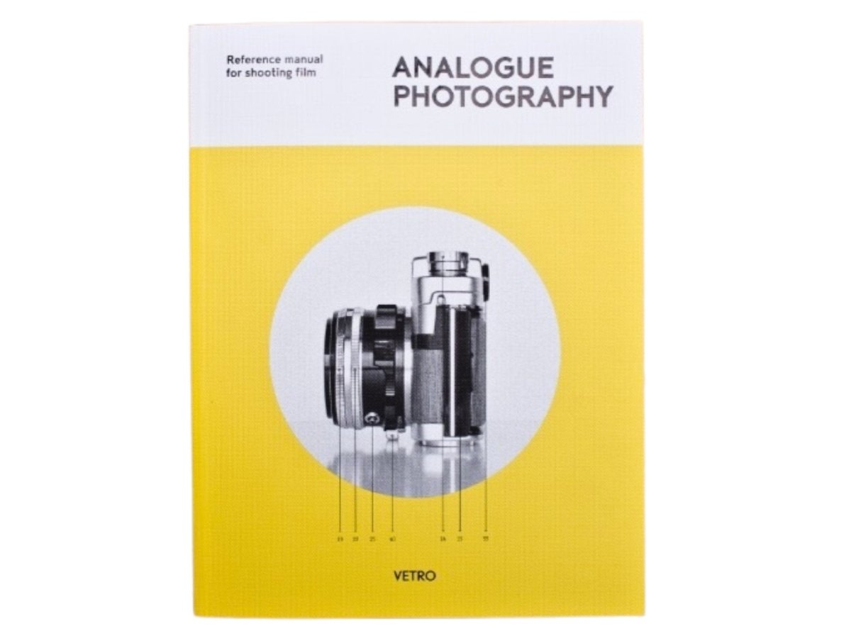 Analogue Photography Book - Reference Manual for Shooting Film